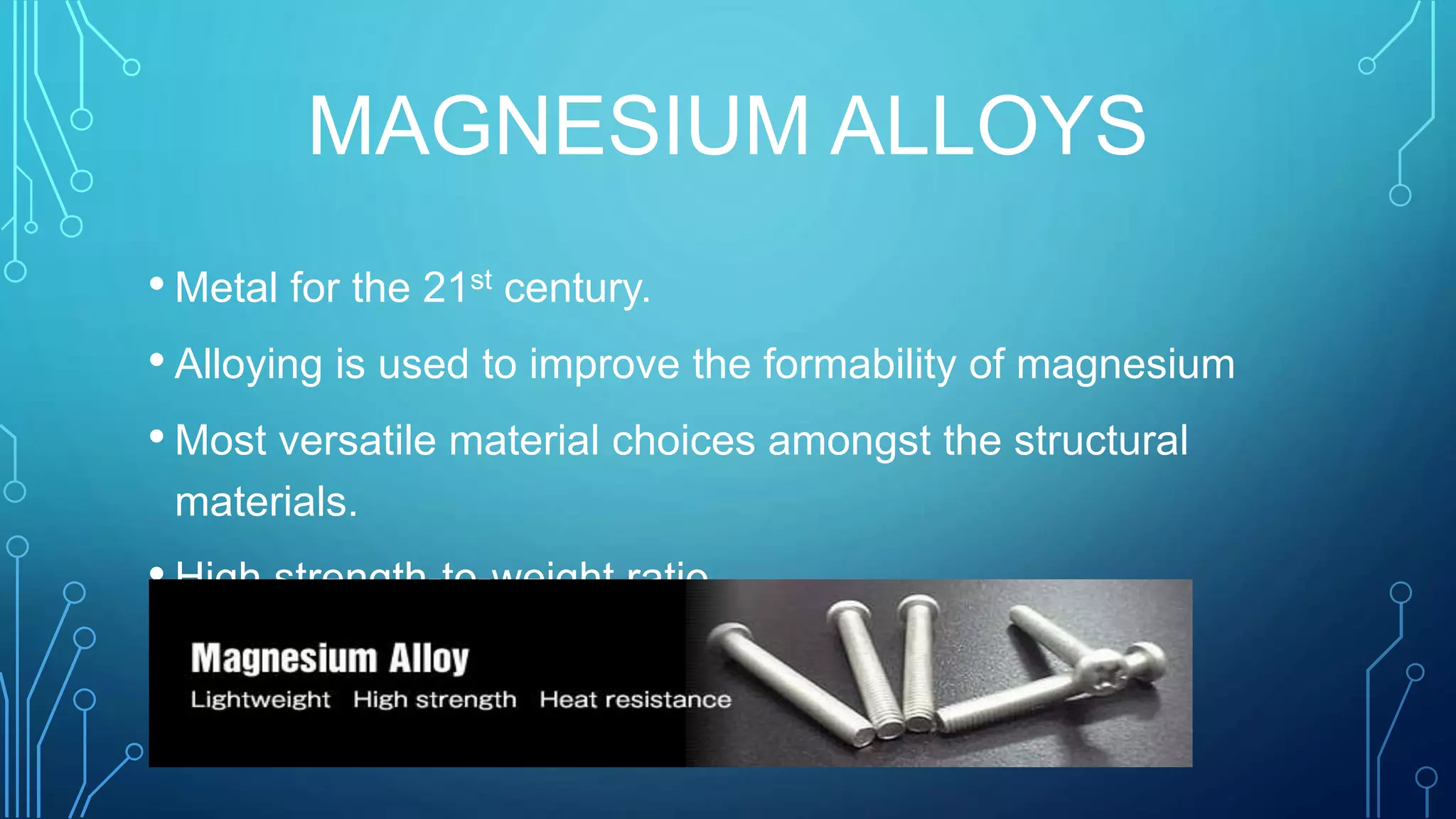 Magnesium and-its-alloys, structures, properties, effects of alloying ...