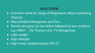 Magnesium and its alloys | PPTX