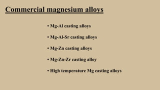 Magnesium and its alloys | PPTX
