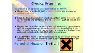 Magnesium bromide | PPTX