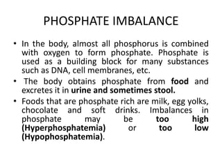 Magnesium imbalances HYPO AND HYPERPHOSPHATEMIA.pptx