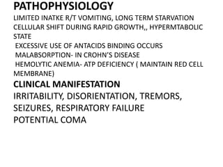 Magnesium imbalances HYPO AND HYPERPHOSPHATEMIA.pptx