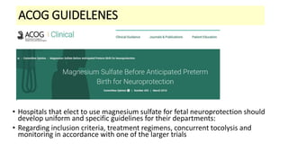 Magnesium Sulfate for Neuroprotection .pptx