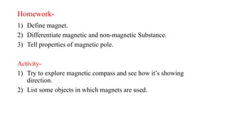 Magnet, it's discovery and magnetic poles.pptx