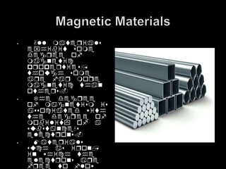 Magnet and magnetism | PPTX