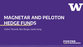 Magnetar and Peloton hedge funds | PDF