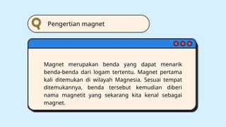 Magnet dan Sifatnya Presentasi Pendidikan IPAS Biru Ilustratif.pptx