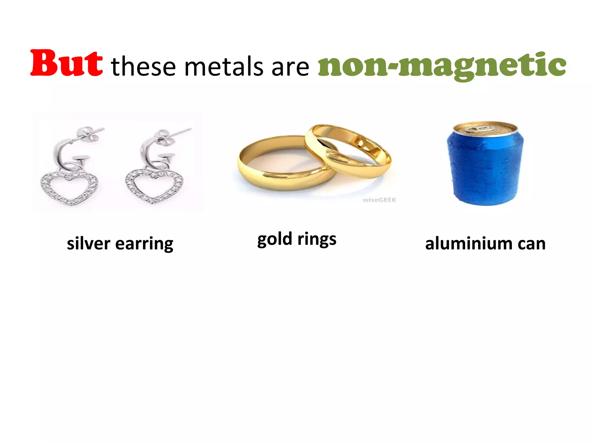Magnetic and non magnetic | PPT