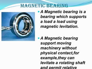 Magnetic bearing | PPTX