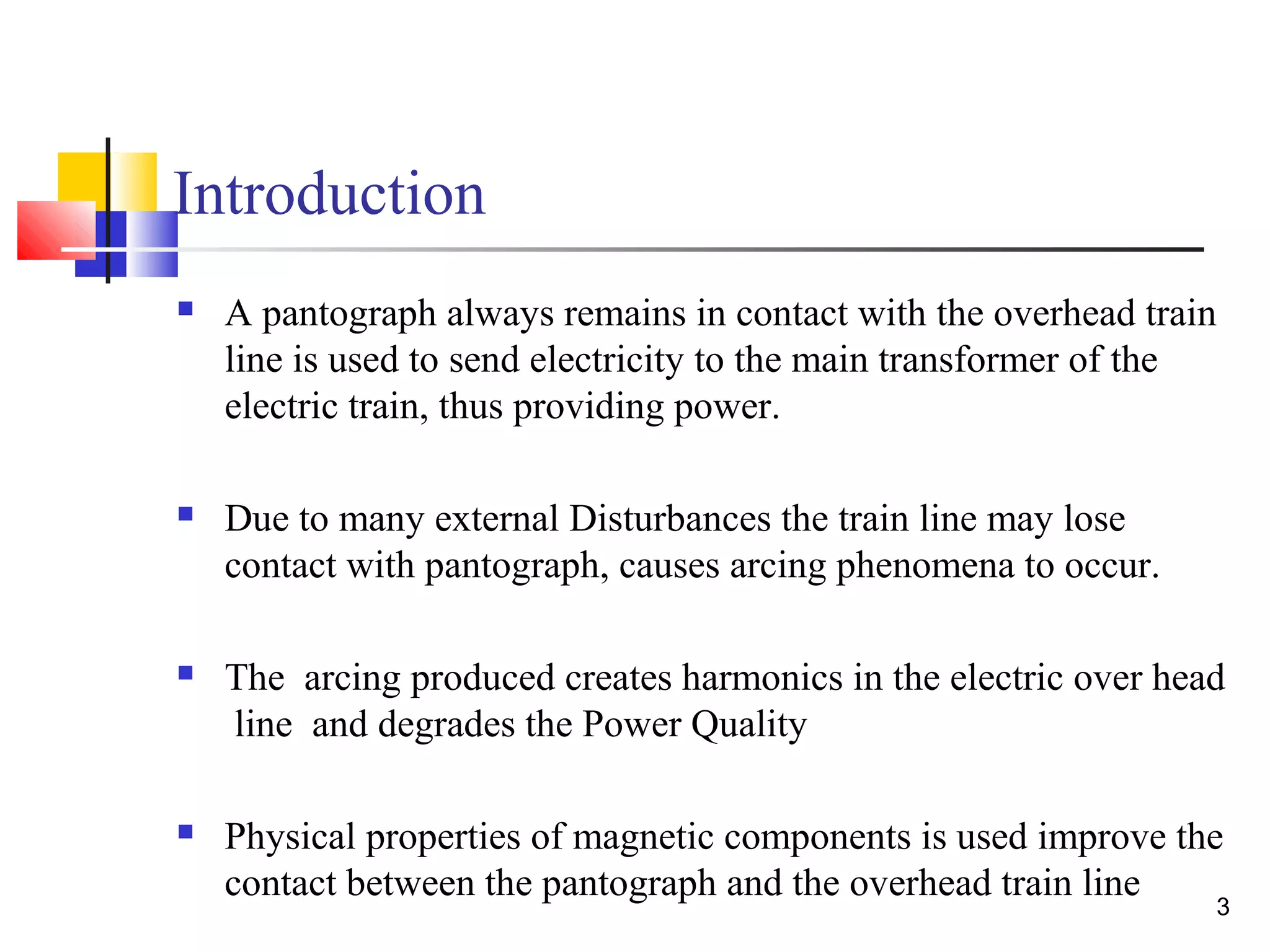 Magnetic components used in train pantograph to reduce arcing | PPT