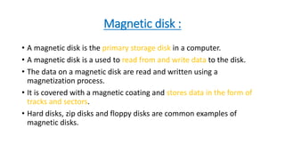 Magnetic Disk | PPTX