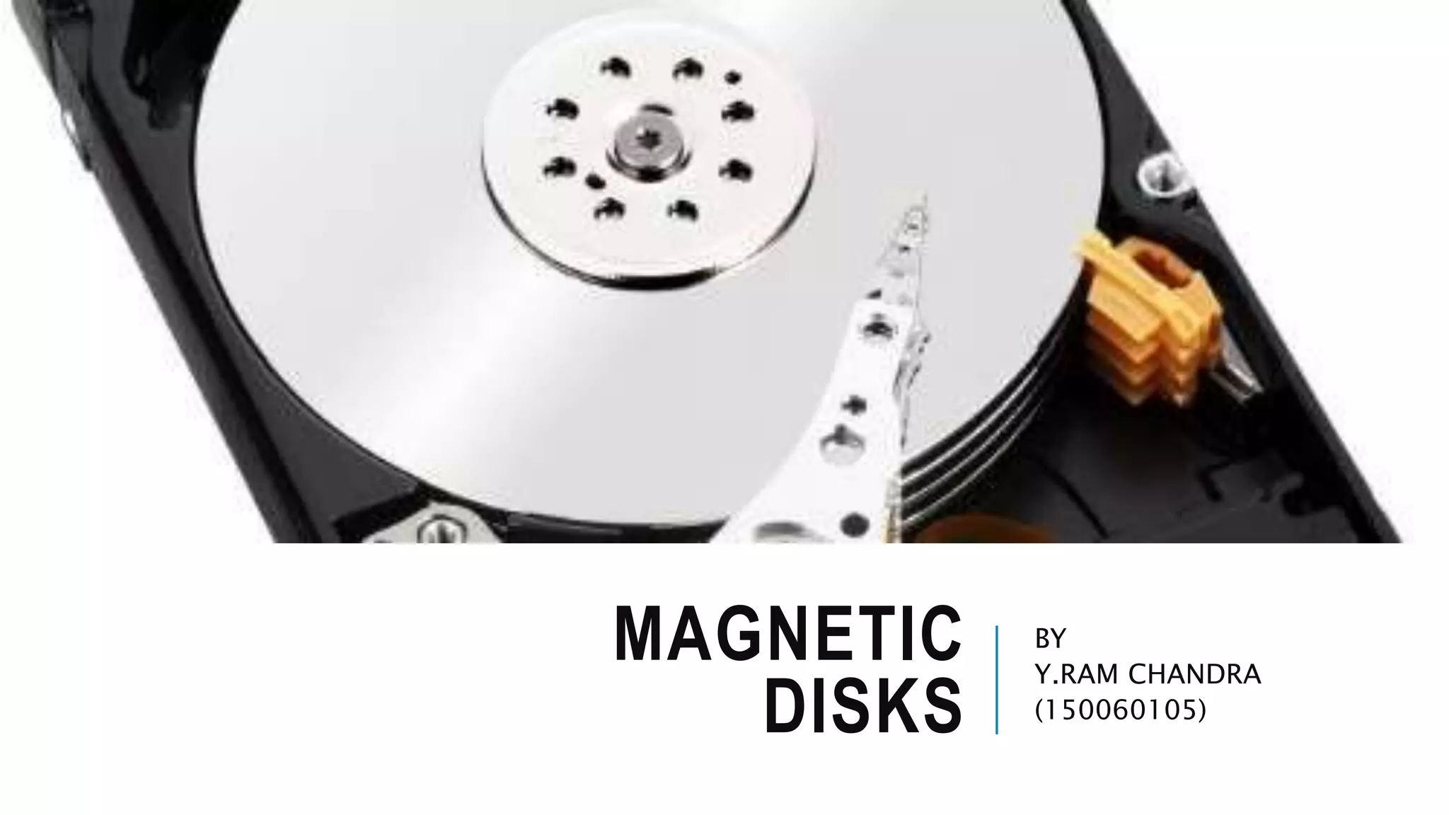 Magnetic disks | PPTX