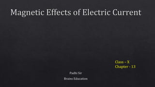 Magnetic Effects of Electric Current.pptx