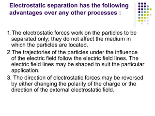 MAGNETIC & ELECTROSTATIC SEPARATION | PPT