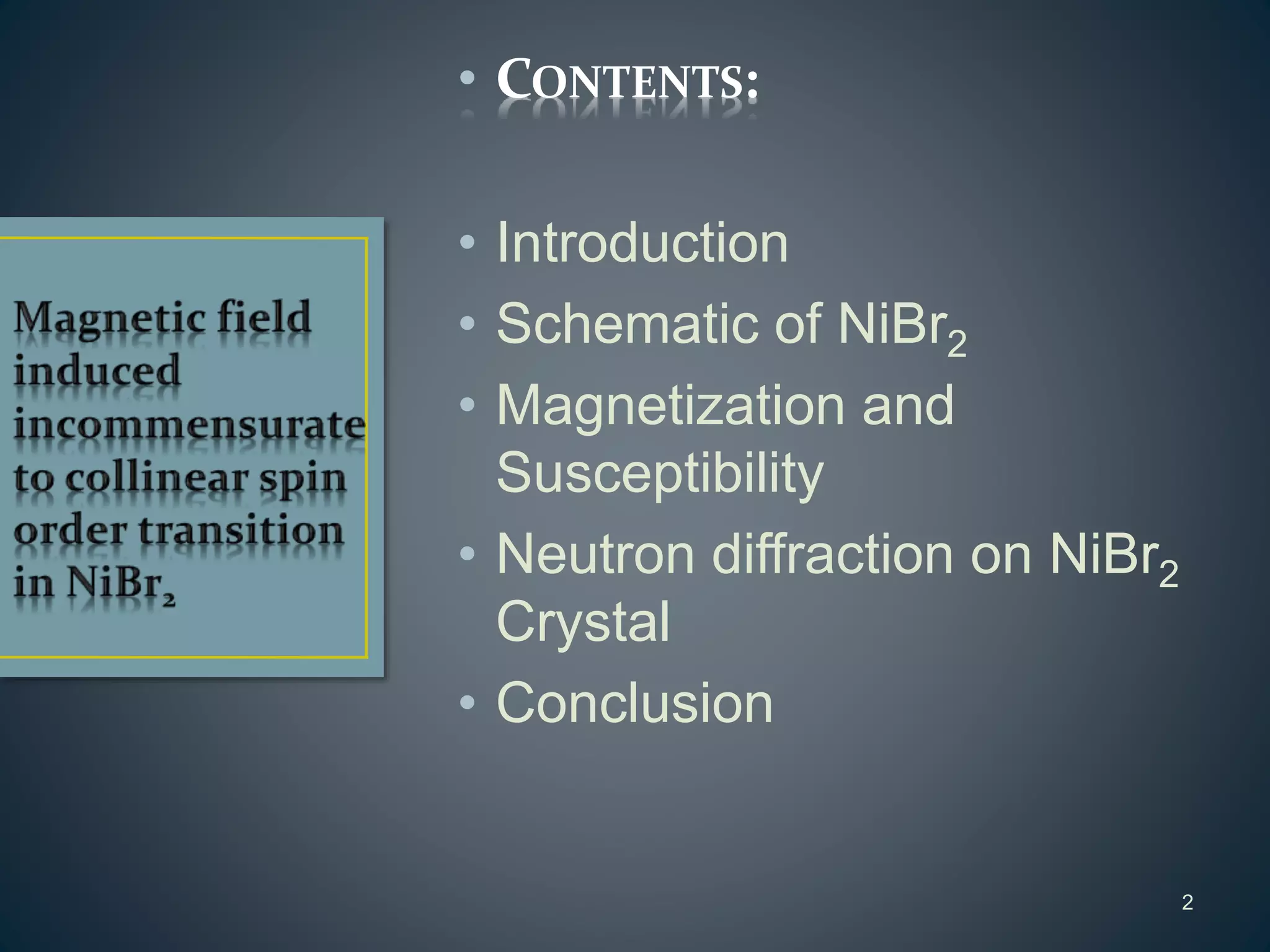 Magnetic Field Induced Incommensurate To Collinear Spin Order Pptx Chemistry Science