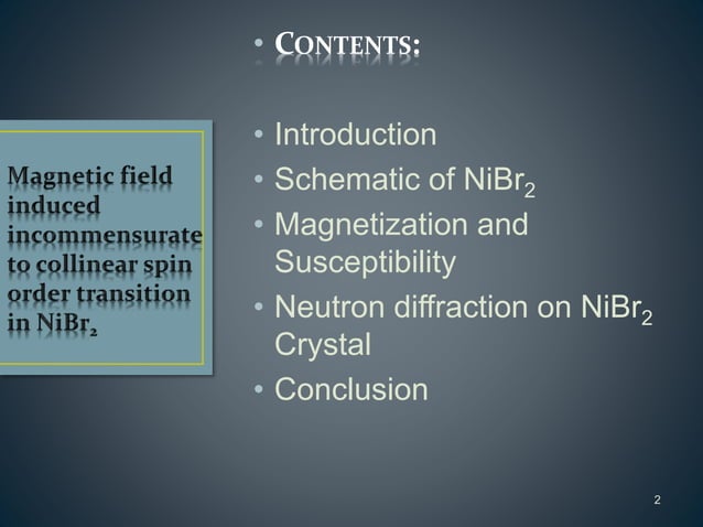 Magnetic Field Induced Incommensurate To Collinear Spin Order Pptx Chemistry Science