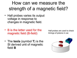 Magnetic fields and electromagnetic induction | PPT