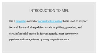 Magnetic flux leakage testing.pptx