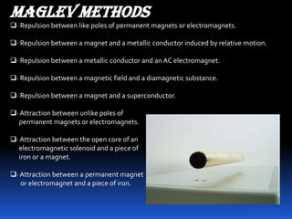 Magnetic levitation | PPTX