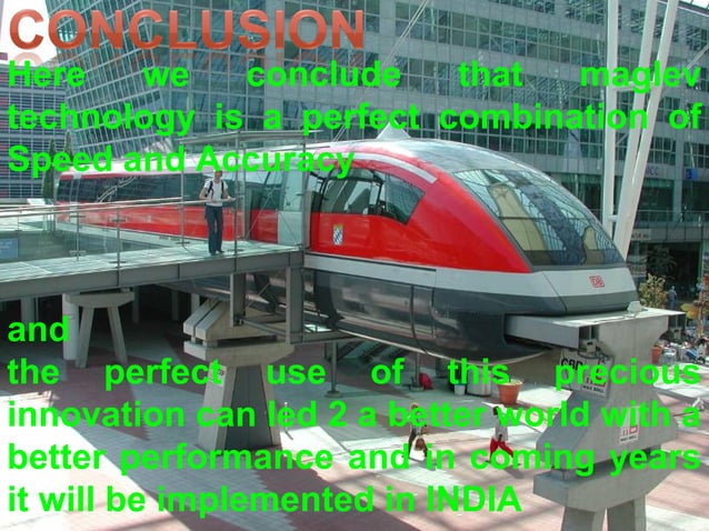 Magnetic Levitation Technology Trains | PPT