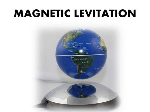 Magnetic levitation | PPT