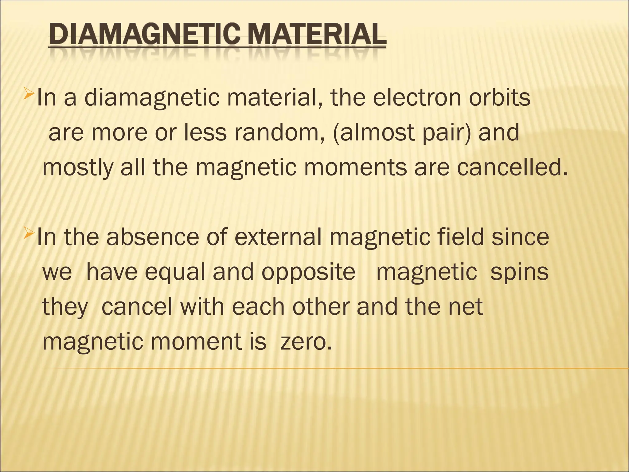 MAGNETIC MATERIAL AND ITS PROPERTIES.ppt
