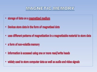 Magnetic memory | PPTX