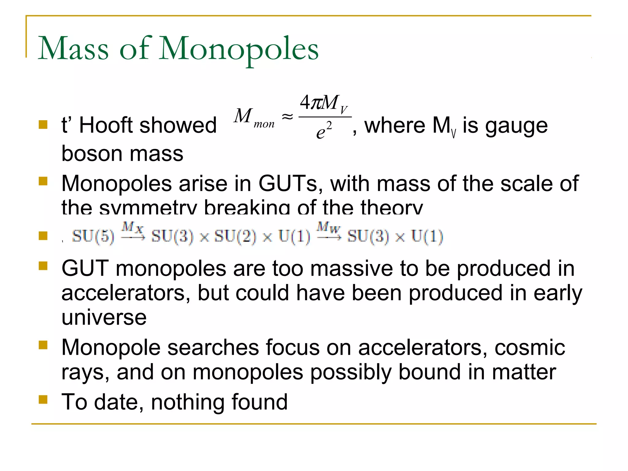 Magnetic monopoles and group theory. | PPT