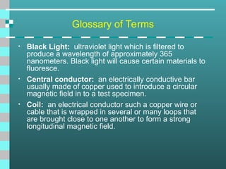 Magnetic Particle Testing presentation.ppt