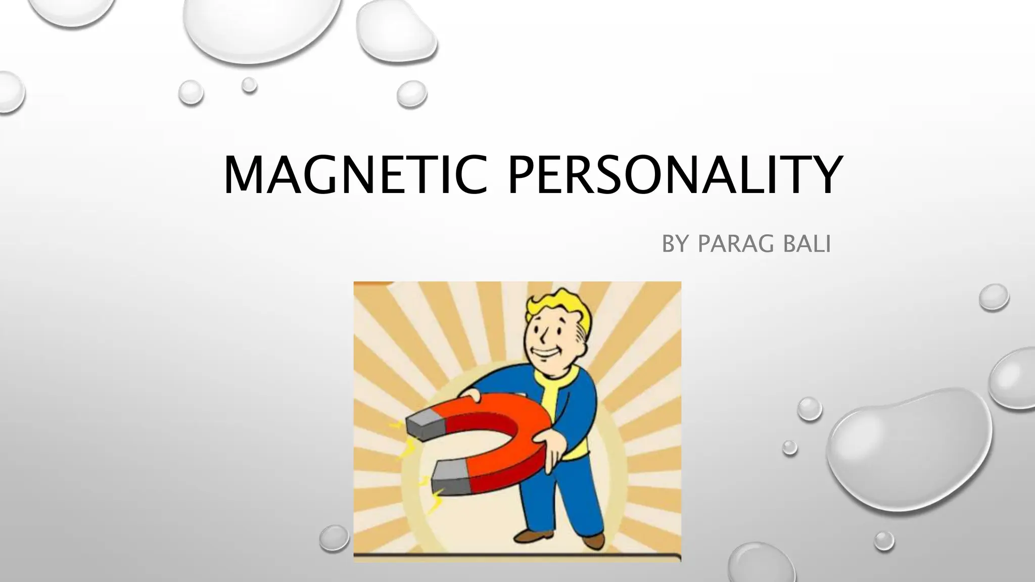 Magnetic Personality by positive attitude | PPT | Physics | Science