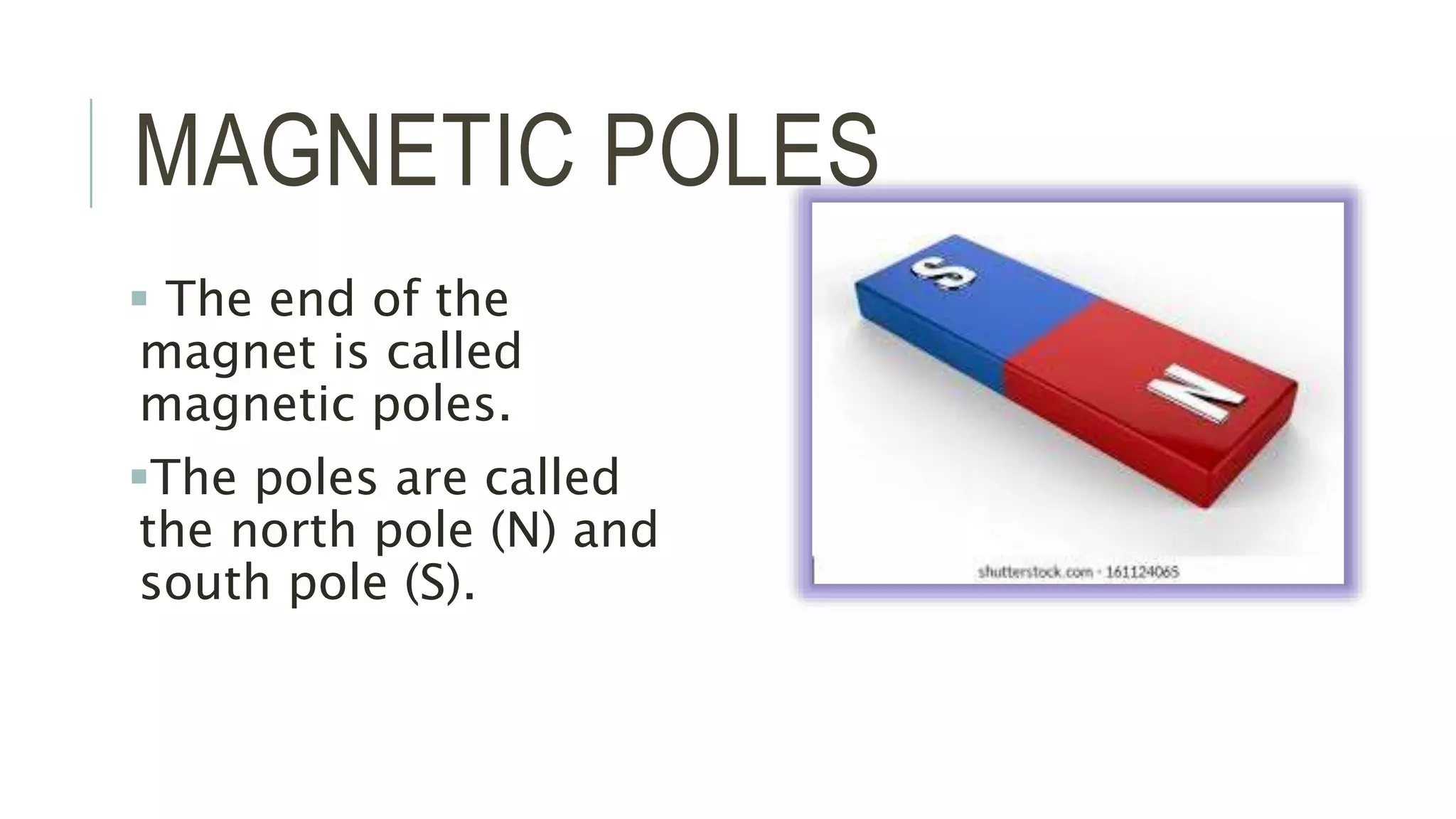 Magnetic poles | PPTX