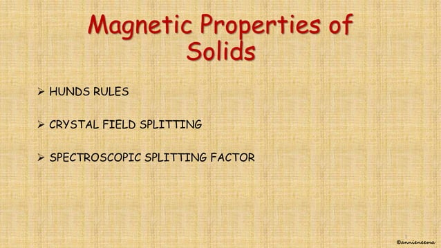 Hunds rule, Crystal field splitting and spectroscopic splitting factor ...