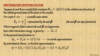 Hunds rule, Crystal field splitting and spectroscopic splitting factor.pptx