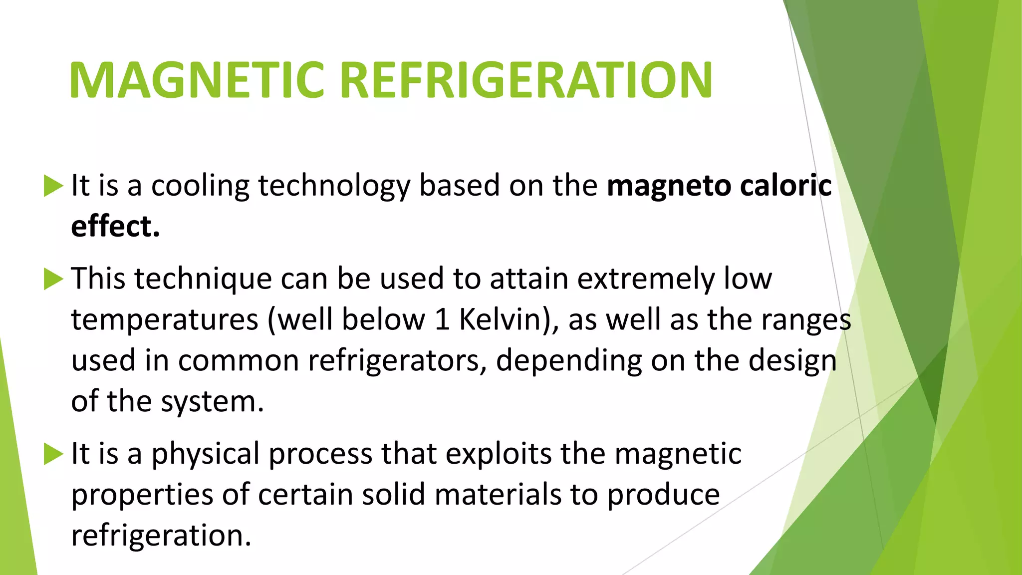 What Is Magnetic refrigeration | PPTX