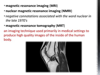 Magnetic resonance | PPTX
