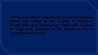 MR Neurography | PPTX