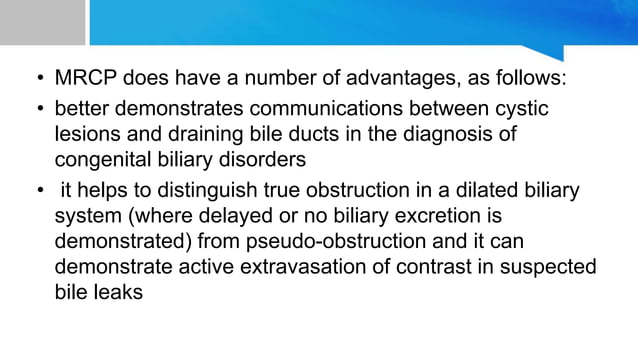 Magnetic resonance cholangiopancreatography ppt | PPTX