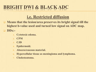 Magnetic Resonance Diffusion Weighted Imaging | PPT