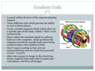 Magnetic Resonance Imaging | PPTX