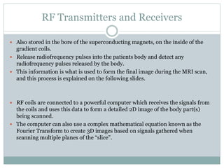Magnetic Resonance Imaging | PPTX