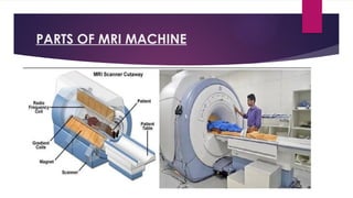 Magnetic resonance imaging (MRI) for medical students | PPTX