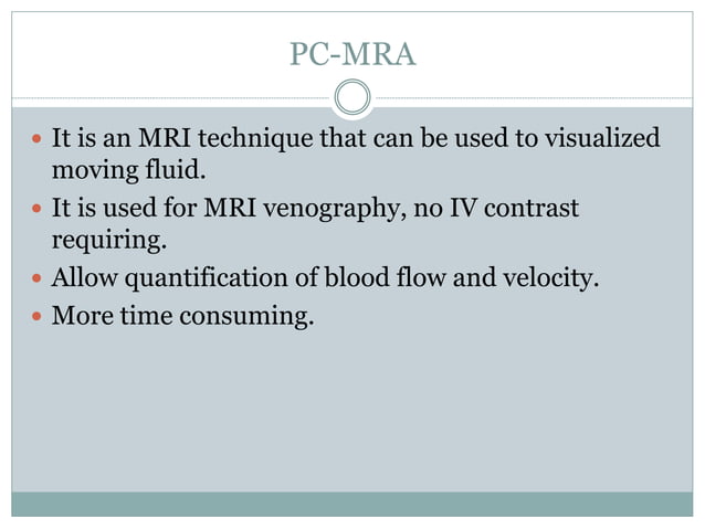 Magnetic Resonance Imaging Brain (MRA).pptx,umour, Metastases Cranial nerve lesion, Cavernous ...