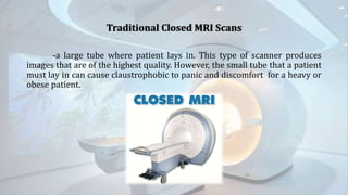 Magnetic Resonance Imaging (MRI) | PPTX