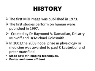 Magnetic resonance imaging (mri) by sajid | PPT