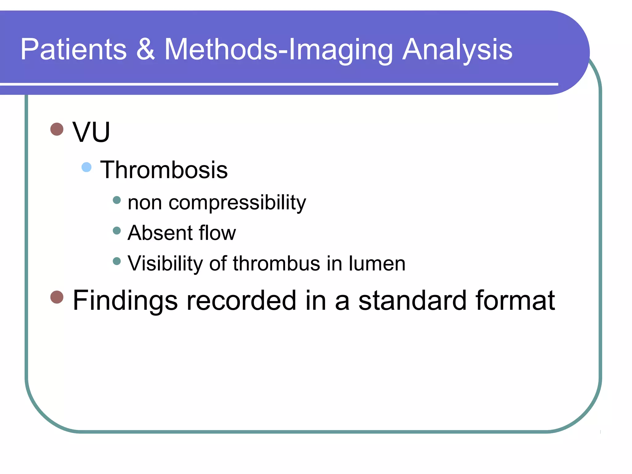 Magnetic resonance venography & venous ultrasosnography for diagnosisng ...