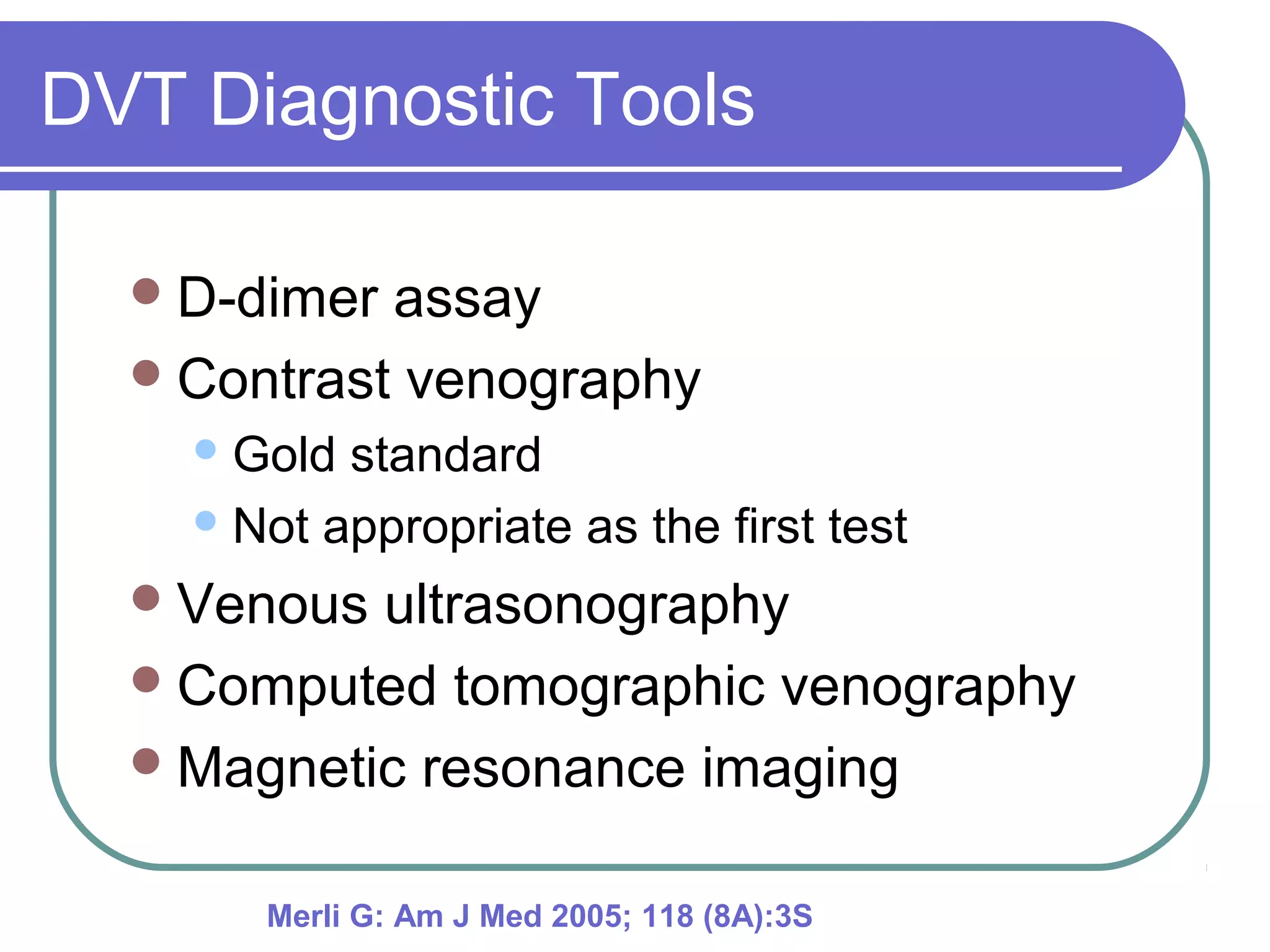 Magnetic resonance venography & venous ultrasosnography for diagnosisng ...