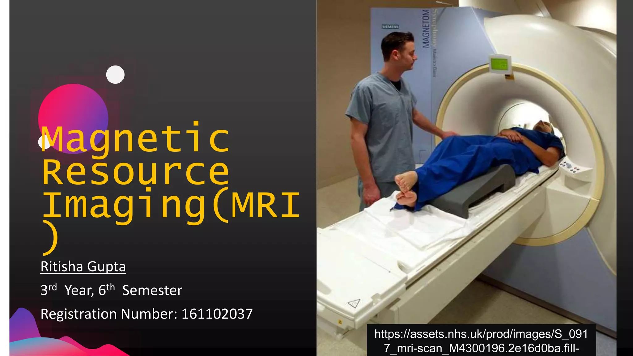 Magnetic resource imaging(mri) copy | PPT