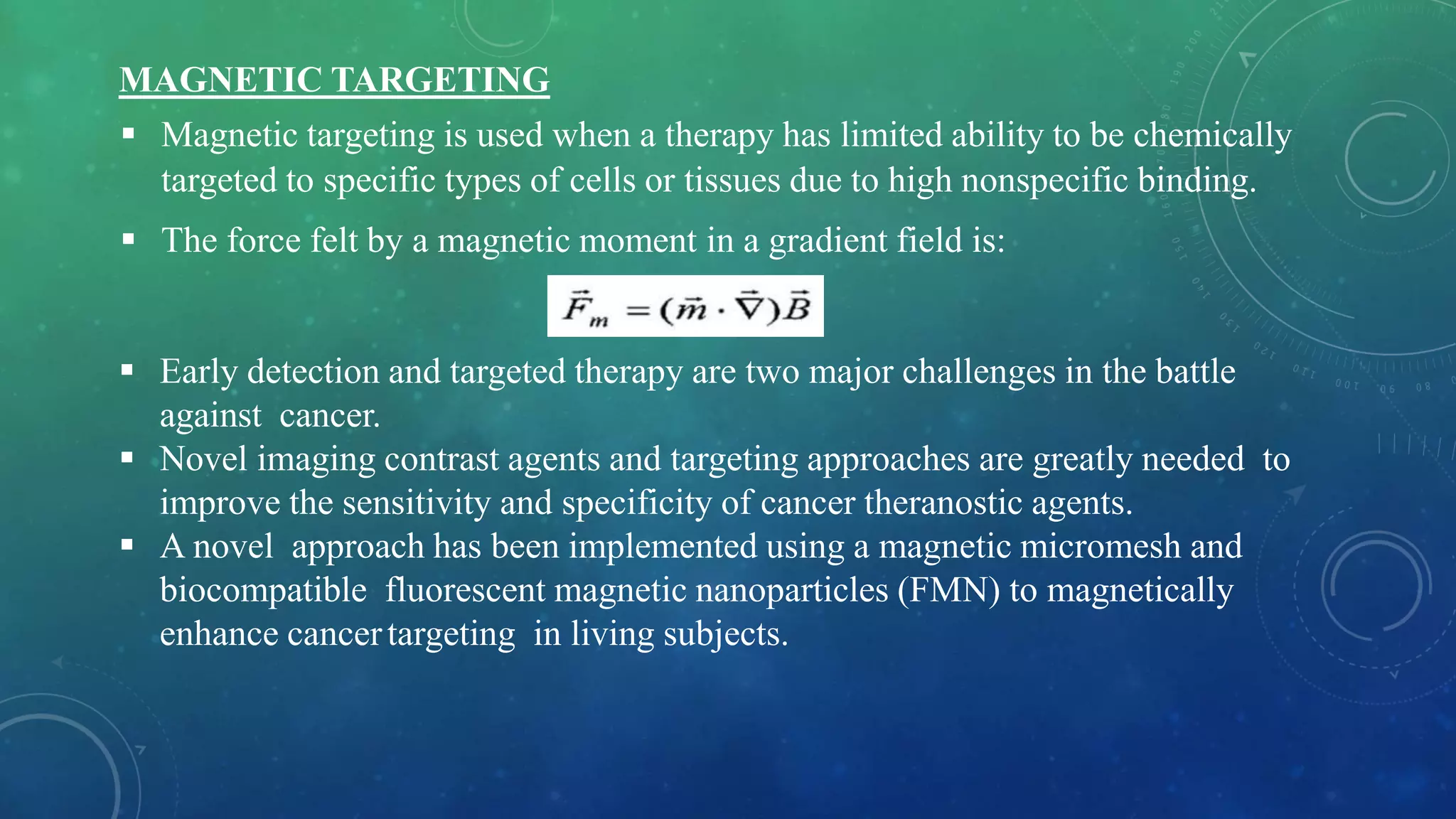 Magnetic sepertion,detection & targeting | PPTX