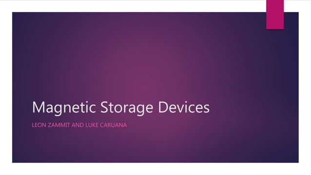 Magnetic storage devices | PPTX | Data Storage and Warehousing | Computing