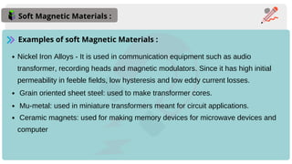 Magnetic Materials, Properties of magnetic materials and it's ...